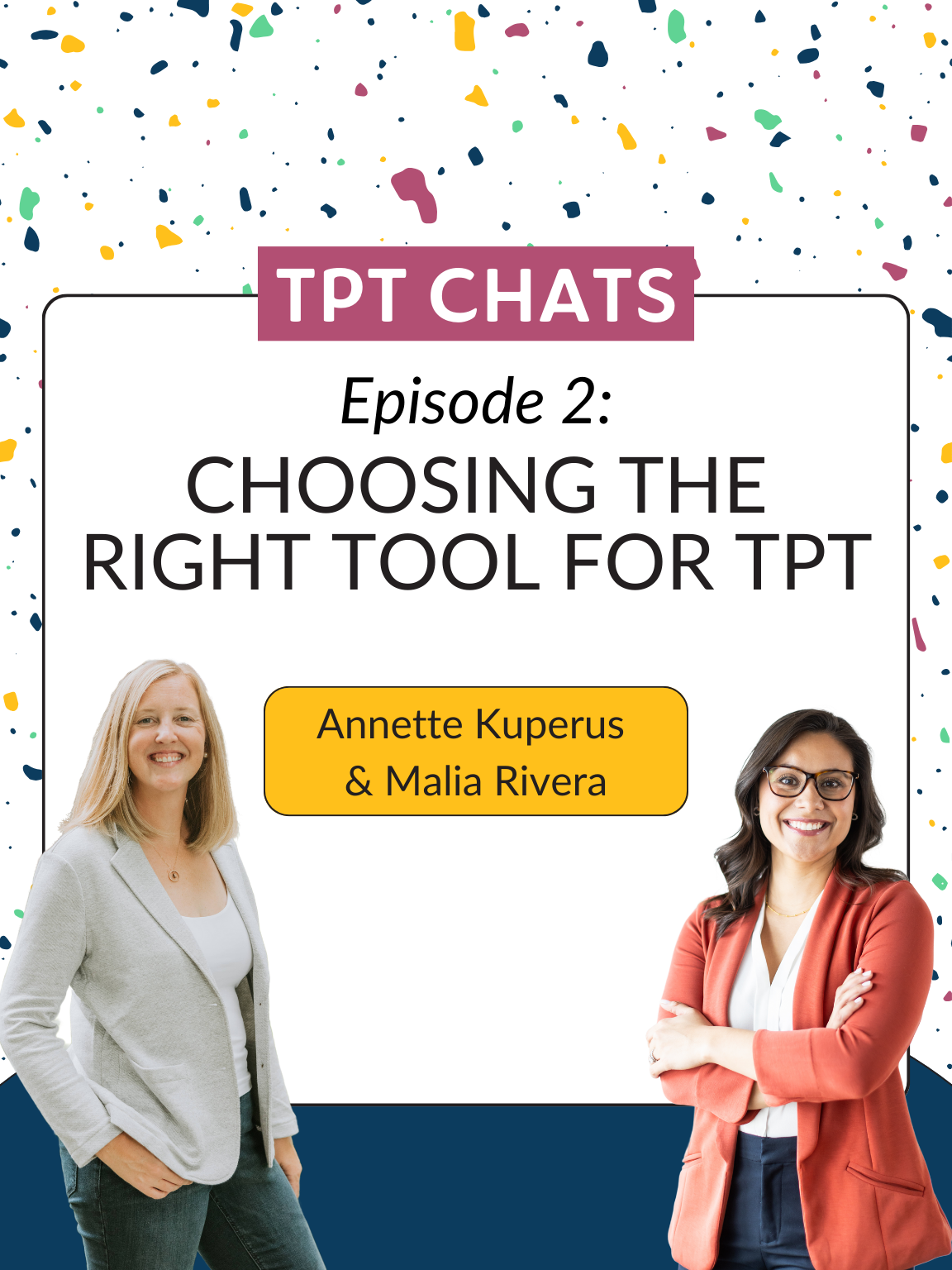 TPT Chats: Choosing the Right Tool for TPT - count on kupe
